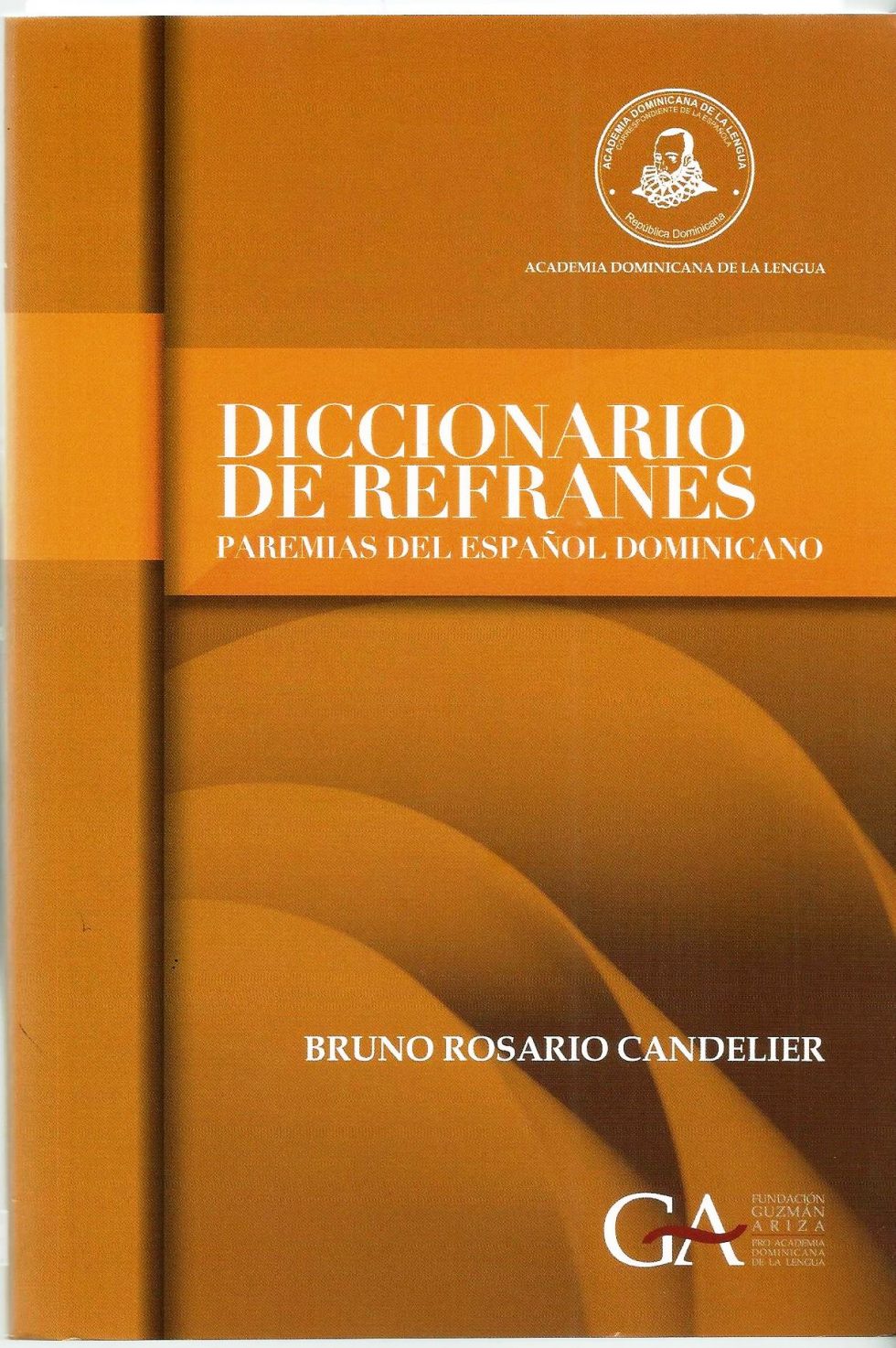 Diccionario de refranes dominicanos | Gustavo Silva García